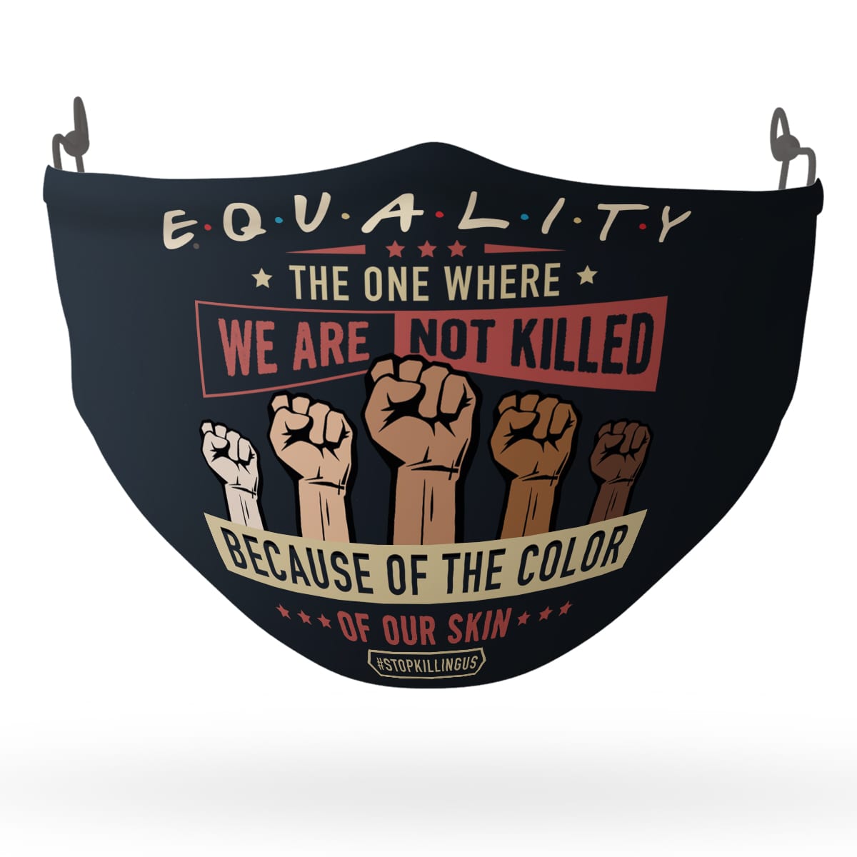 Anti Racism Mask | Equality The One Where Black Lives Matter Washable ...