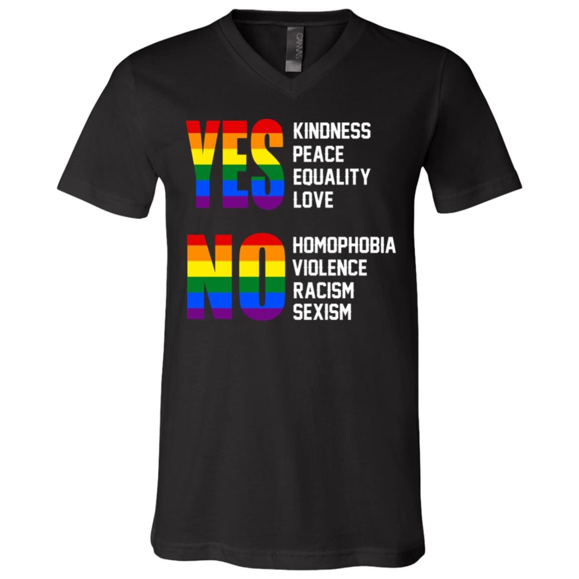 Lgbt Pride Shirt Yes Kindness Peace Equality Love No Homophobia 6132