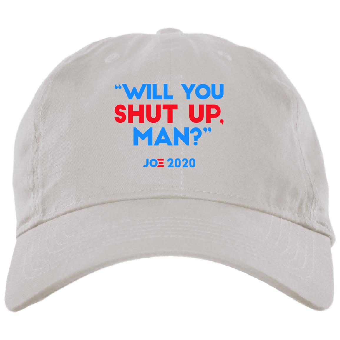 Will You Shut Up Man Hat Cap | Will You Shut Up Man Joe Biden 2020 ...