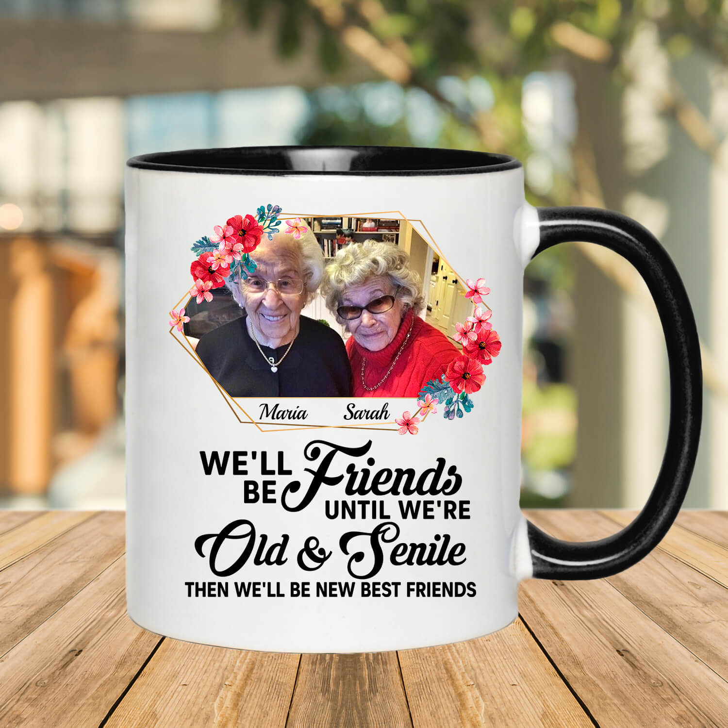 Photo Best Friend Mug | Personalized Photo We'll Be Friends Until We're ...