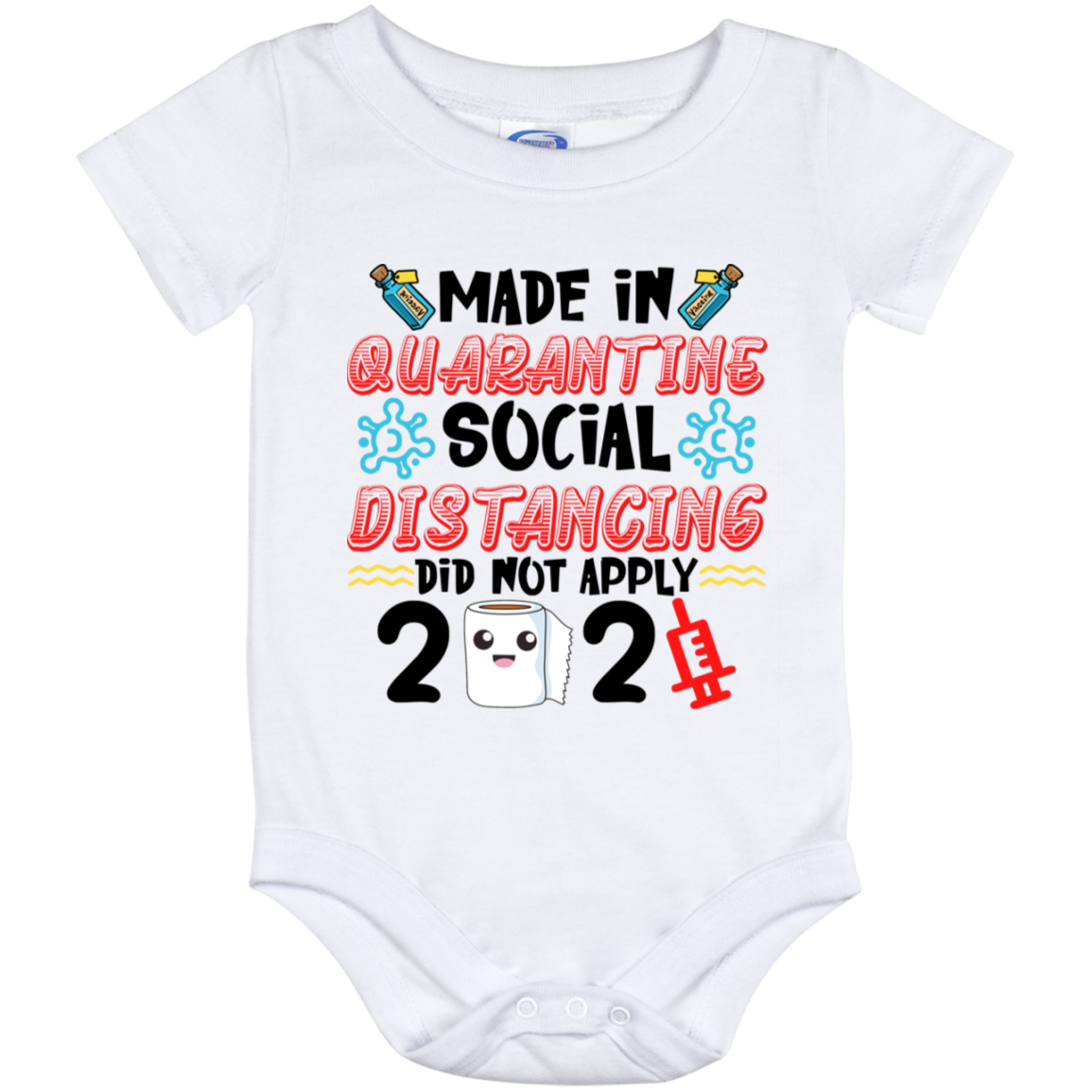 Quarantine Baby Onesie | Made in Quarantine 2021 Social Distancing Did Not Apply | CubeBik
